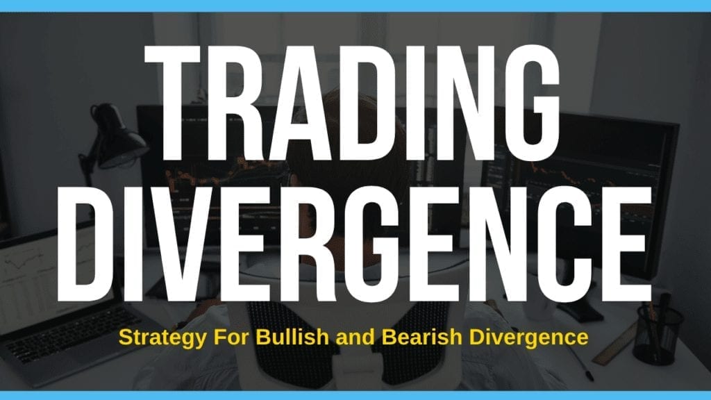 How To Trade A Divergence | Complete Trading Guide