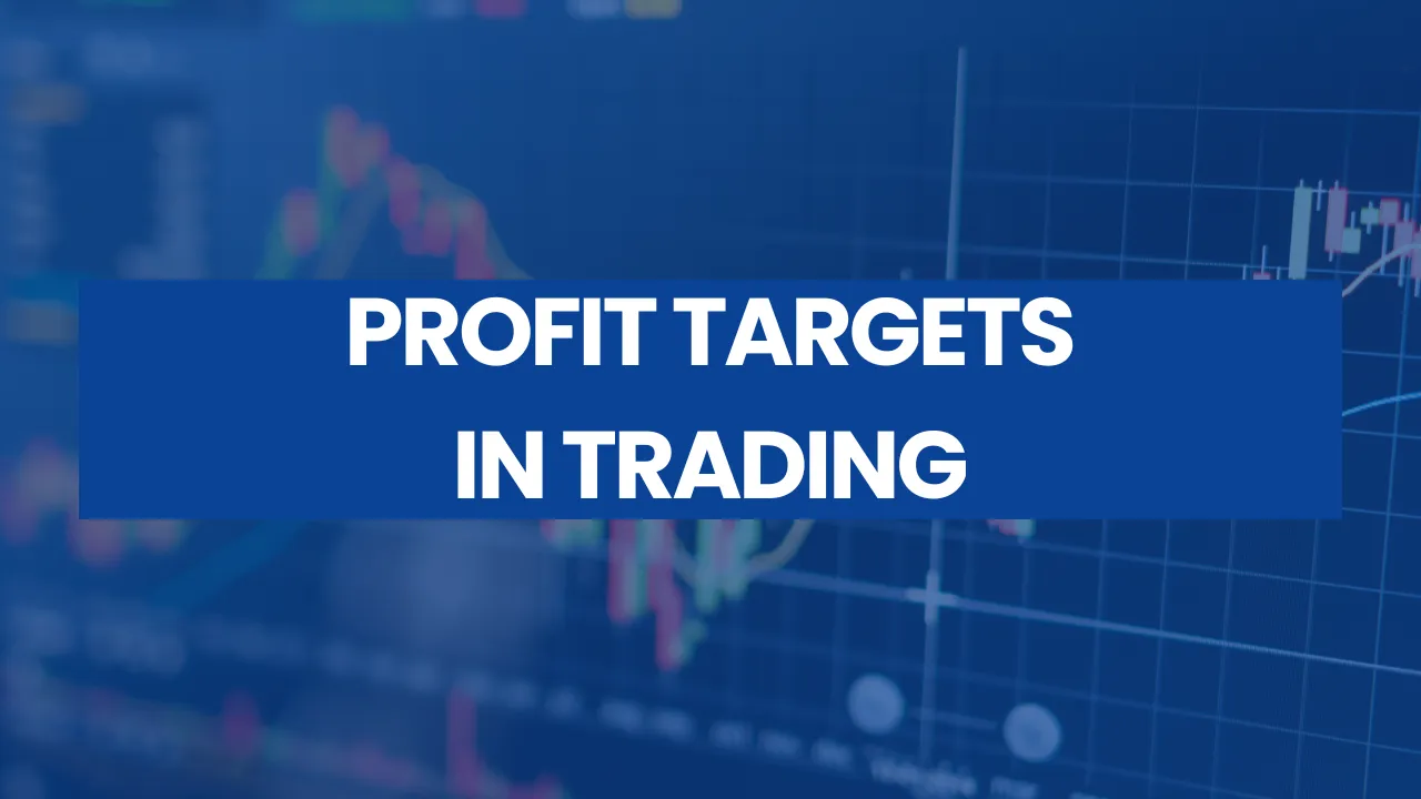 What To Use For Profit Targets In Trading