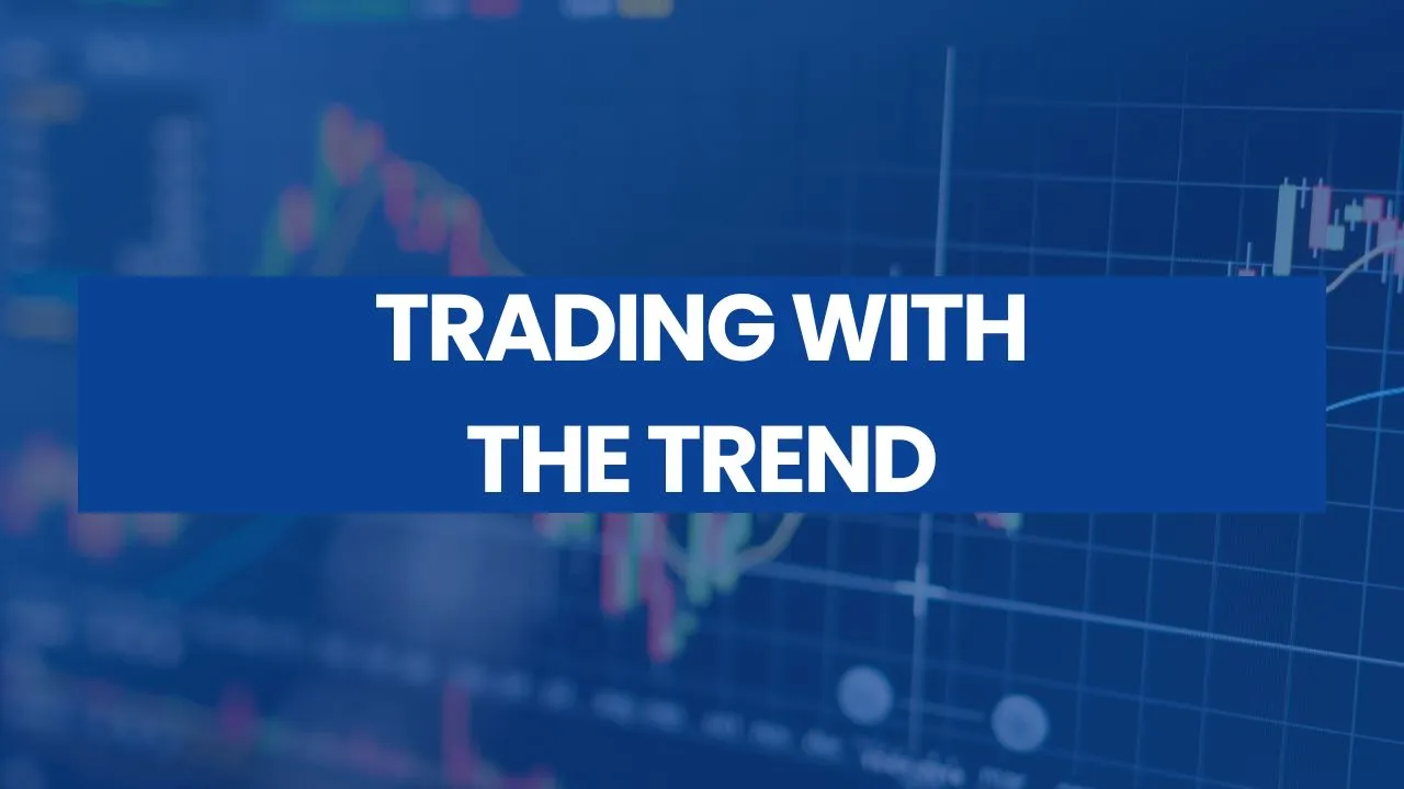 Mastering the Art of Trend Trading