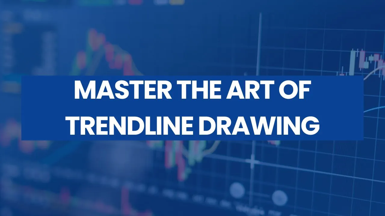 Keys To Drawing Trend Lines That Actually Work