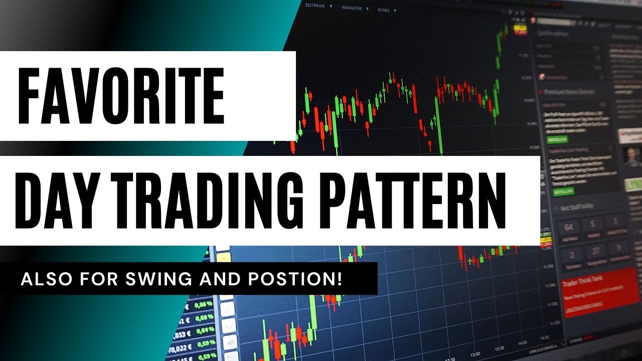 Favorite Day Trading Pattern Of All Time