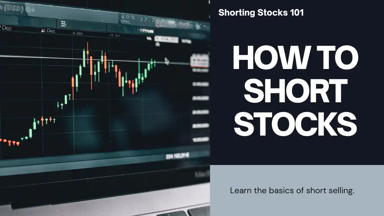How to Short Stocks For Beginners